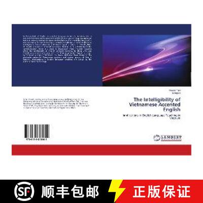 预订 The Intelligibility of Vietnamese Accented English [9786136815602]