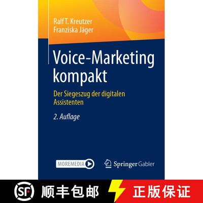 【3-4周达】Voice-Marketing kompakt : Der Siegeszug der digitalen Assistenten (2., vollst. überarb. u... [9783658491611]