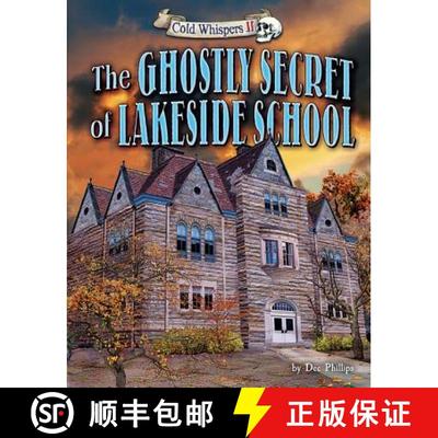 【3-4周达】The Ghostly Secret of Lakeside School [9781944102333]