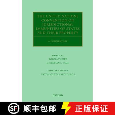 【3-4周达】精装 The United Nations Convention on Jurisdictional Immunities of States and Their Proper... [9780199601837]