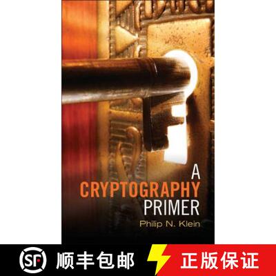 【3-4周达】精装 A Cryptography Primer: Secrets and Promises [9781107017887]
