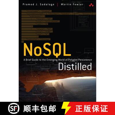 【3-4周达】Nosql Distilled: A Brief Guide to the Emerging World of Polyglot Persistence [9780321826626]