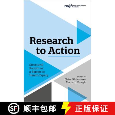 【3-4周达】Research to Action: Structural Racism as a Barrier to Health Equity [9780197819845]