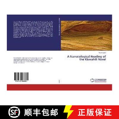 预订 A Narratological Reading of the Kiswahili Novel [9783330066205]