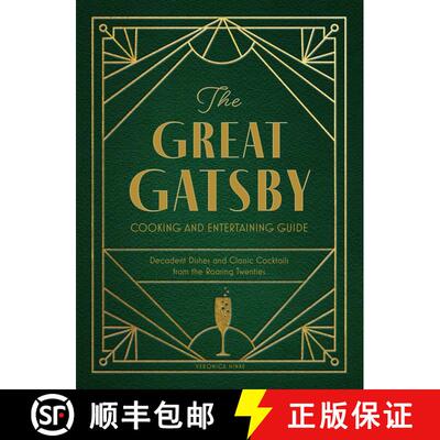 【3-4周达】The Great Gatsby Cooking and Entertaining Guide: Decadent Dishes and Classic Cocktails fro... [9798886741414]