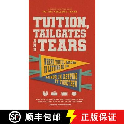 【3-4周达】精装 Tuition, Tailgates and Tears [9798995851516]