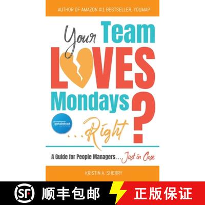 【3-4周达】精装 Your Team Loves Mondays (... Right?) [9781685131357]