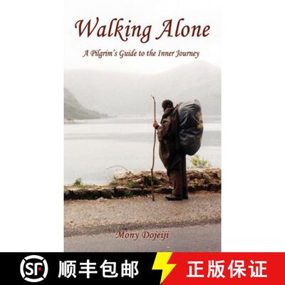 【3-4周达】Walking Alone: A Pilgrim's Guide to the Inner Journey [9781927803165]