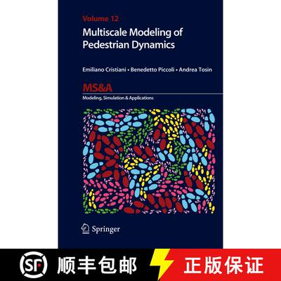 【3-4周达】Multiscale Modeling of Pedestrian Dynamics [9783319066196]