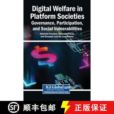 【3-4周达】精装 Digital Welfare in Platform Societies: Governance, Participation, and Social Vulnerab... [9798260030486]