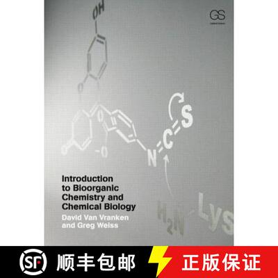 【3-4周达】Introduction to Bioorganic Chemistry and Chemical Biology [9780815342144]