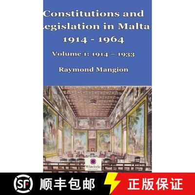 【3-4周达】精装 Constitutions and Legislation in Malta 1914 - 1964: Volume 1: 1914-1933 [9781912142026]