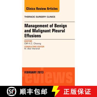 【3-4周达】精装 Management of Benign and Malignant Pleural Effusions, an Issue of Thoracic Surgery Cl... [9781455773398]