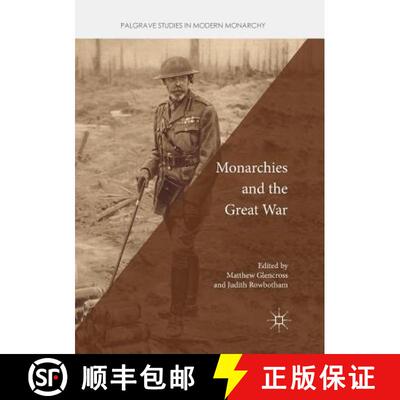 【3-4周达】Monarchies and the Great War [9783030077907]