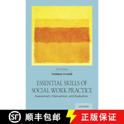 【3-4周达】Essential Skills of Social Work Practice: Assessment, Intervention, and Evaluation [9780190059606]