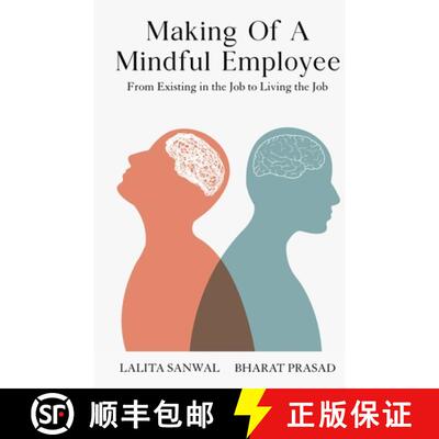 【3-4周达】Making of a Mindful Employee: From Existing in the Job to Living the Job [9789367073698]