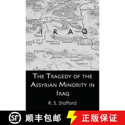 【3-4周达】The the Tragedy of the Assyrian Minority in Iraq [9781138993761]