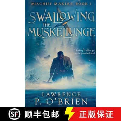【3-4周达】Swallowing the Muskellunge [9781777815554]