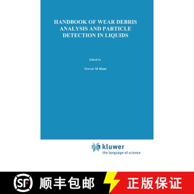 【3-4周达】Handbook of Wear Debris Analysis and Particle Detection in Liquids [9781851669622]