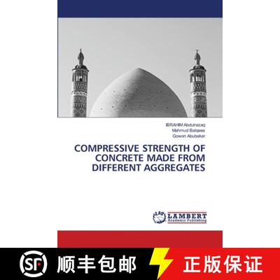 【3-4周达】COMPRESSIVE STRENGTH OF CONCRETE MADE FROM DIFFERENT AGGREGATES (Aufl.) [9783659599071]