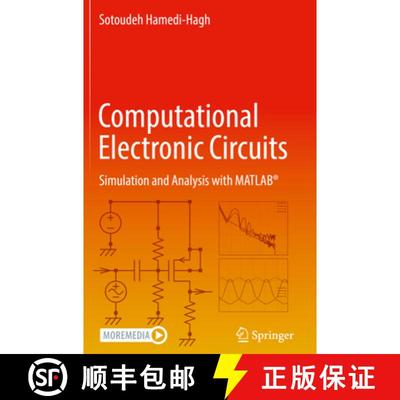 【3-4周达】Computational Electronic Circuits: Simulation and Analysis with MATLAB (R) [9783030755706]