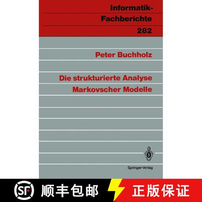 【3-4周达】Die strukturierte Analyse Markovscher Modelle [9783540545408]