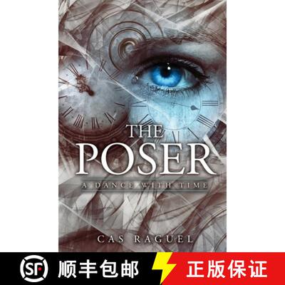 【3-4周达】The Poser; a dance with time [9780999550342]