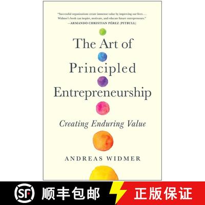 【3-4周达】The Art of Principled Entrepreneurship: Creating Enduring Value [9781637740699]