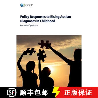 【3-4周达】Policy Responses to Rising Autism Diagnoses in Childhood [9789264488502]