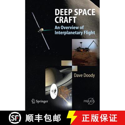 【3-4周达】精装 Deep Space Craft : An Overview of Interplanetary Flight [9783540895091]