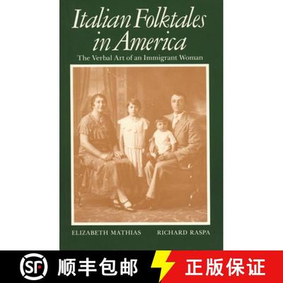 预订 Italian Folktales in America – The Verbal Art of an Immigrant Woman [9780814321225]