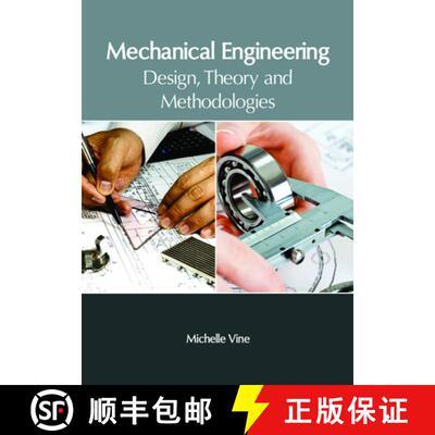 【3-4周达】精装 Mechanical Engineering: Design, Theory and Methodologies [9781632406606]