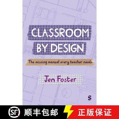 【3-4周达】Classroom By Design: The uncovered blueprint for behaviour, regulation and engagement (1) [9781036246358]