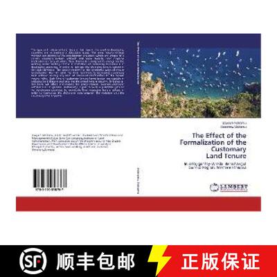 预订 The Effect of the Formalization of the Customary Land Tenure [9783330058767]