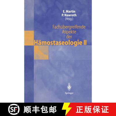 【3-4周达】Fachübergreifende Aspekte der Hämostaseologie II : 4. Heidelberger Symposium über Hämo... [9783540619468]