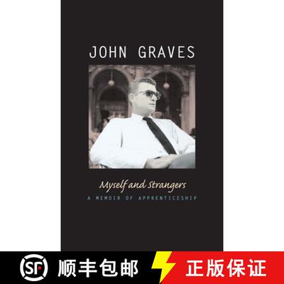 【3-4周达】Myself and Strangers: A Memoir of Apprenticeship [9780292709720]
