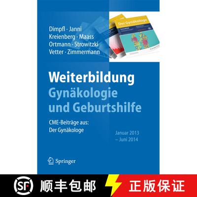 【3-4周达】Weiterbildung Gynäkologie und Geburtshilfe: CME-Beiträge aus: Der Gynäkologe Januar 201... [9783662444238]
