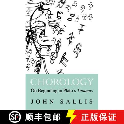 【3-4周达】Chorology: On Beginning in Plato's Timaeus (2019) [9780253046666]