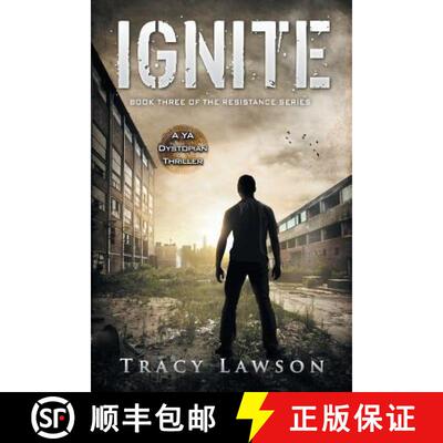 【3-4周达】Ignite: A YA Dystopian Thriller [9781948543361]