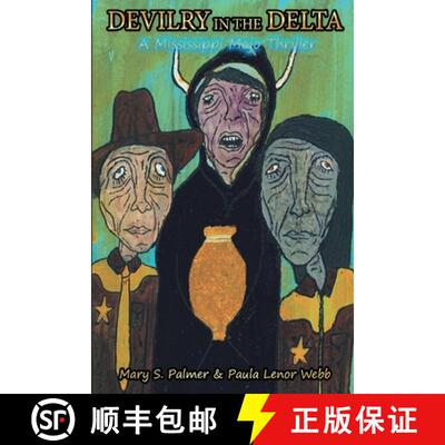 【3-4周达】Devilry in the Delta: A Mississippi Mojo Thriller [9781954693562]