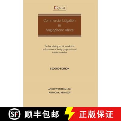【3-4周达】Commercial Litigation in Anglophone Africa: The law relating to civil jurisdiction, enforc... [9781485150435]