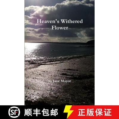 【3-4周达】Heaven's Withered Flower [9781291236781]