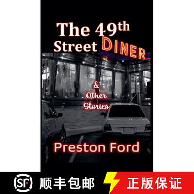 【3-4周达】The 49th Street Diner & Other Stories [9798232617929]