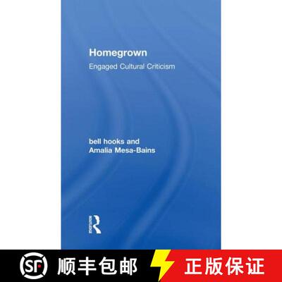 【3-4周达】精装 Homegrown: Engaged Cultural Criticism [9781138723078]