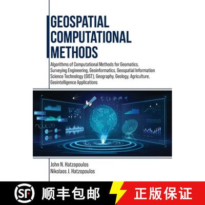 【3-4周达】Geospatial Computational Methods: Algorithms of Computational Methods for Geomatics, Surve... [9781599426440]