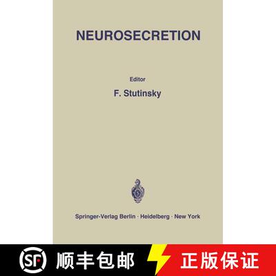 【3-4周达】Neurosecretion : IV. International Symposium on Neurosecretion / IVe Symposium Internation... [9783642876110]