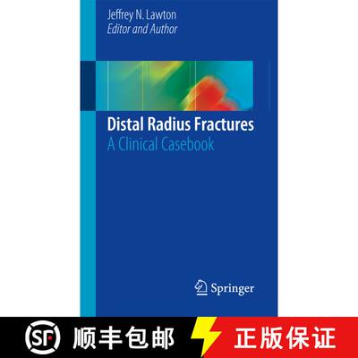 【3-4周达】Distal Radius Fractures: A Clinical Casebook [9783319274874]
