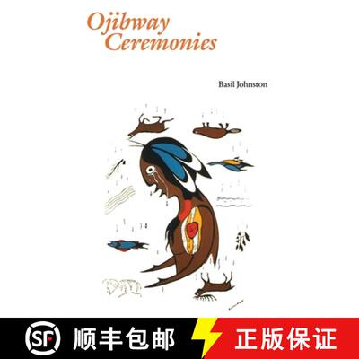 【3-4周达】Ojibway Ceremonies [9780803275737]