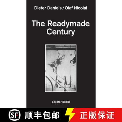 【3-4周达】The Readymade Century [9783959051392]
