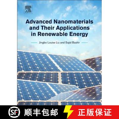【3-4周达】精装 Advanced Nanomaterials and Their Applications in Renewable Energy [9780128015285]